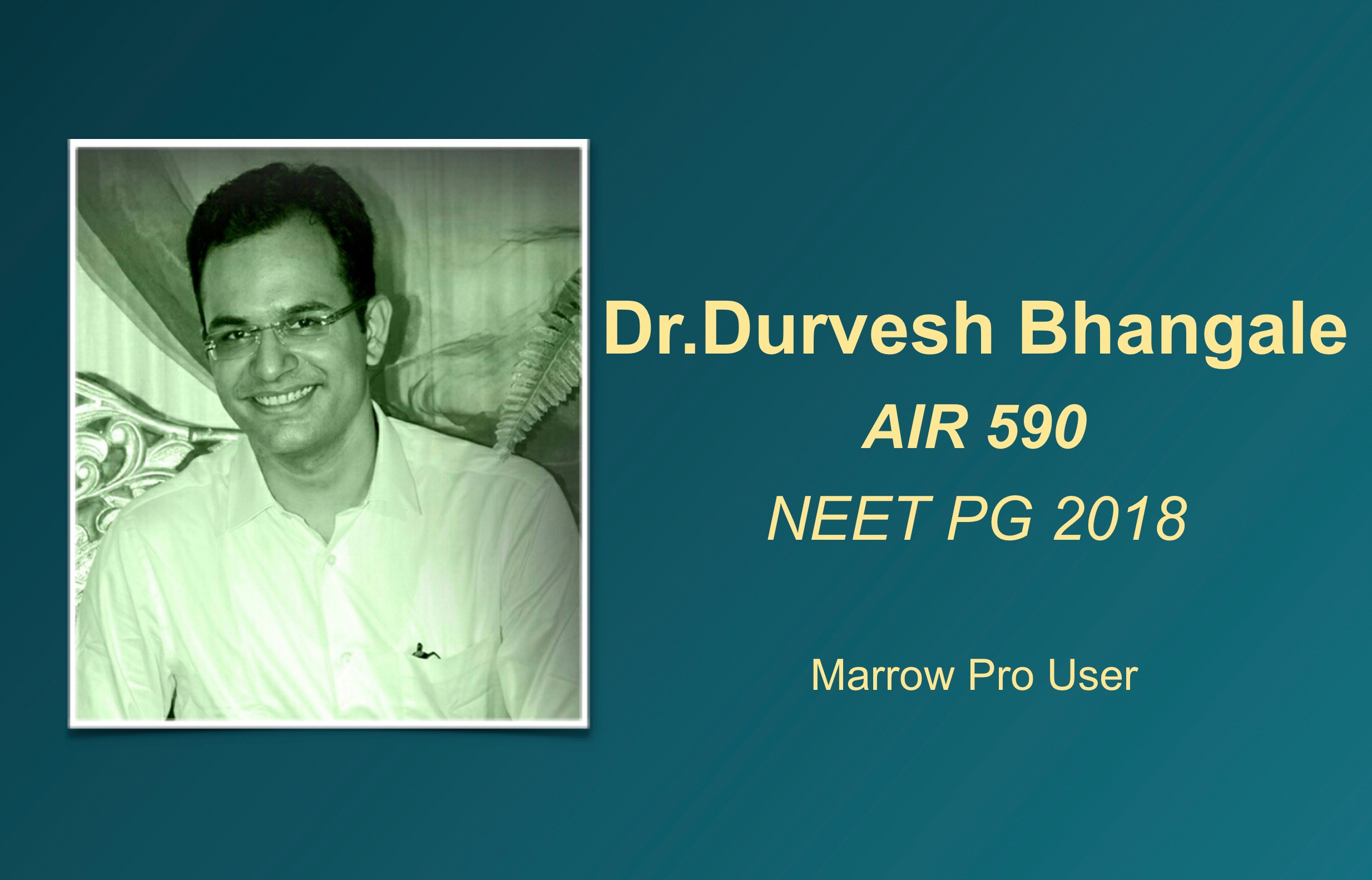 How Dr.Durvesh managed his time during internship and scored AIR 590 in ...