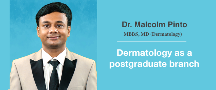 Dermatology as a PG branch - Pros & Cons - Marrow