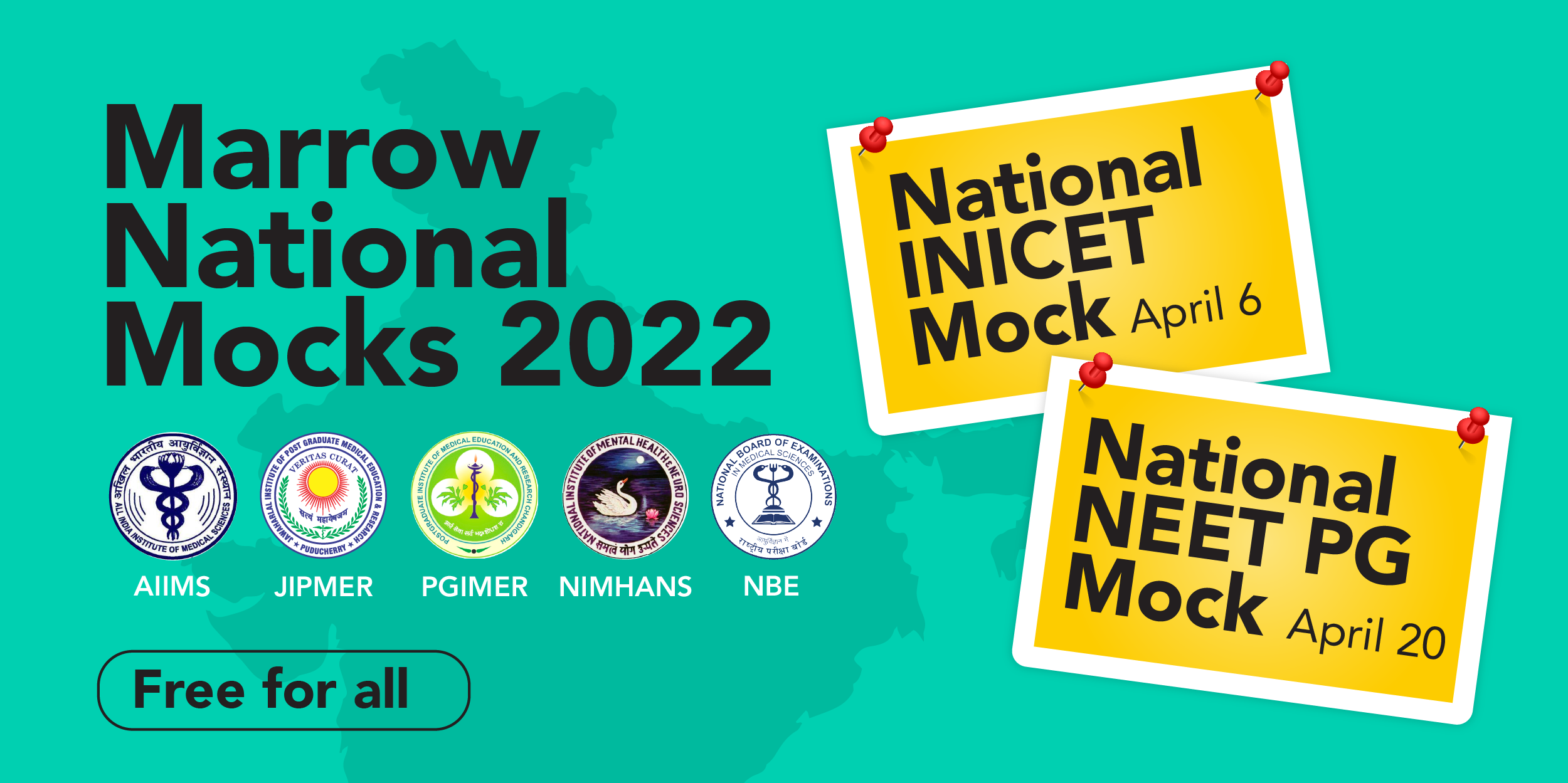 Marrow National (INI-CET & NEET PG) Mocks 2022 - Marrow